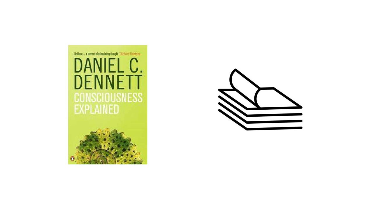 Multiple Drafts Model - Daniel Dennett’s "Consciousness Explained ...